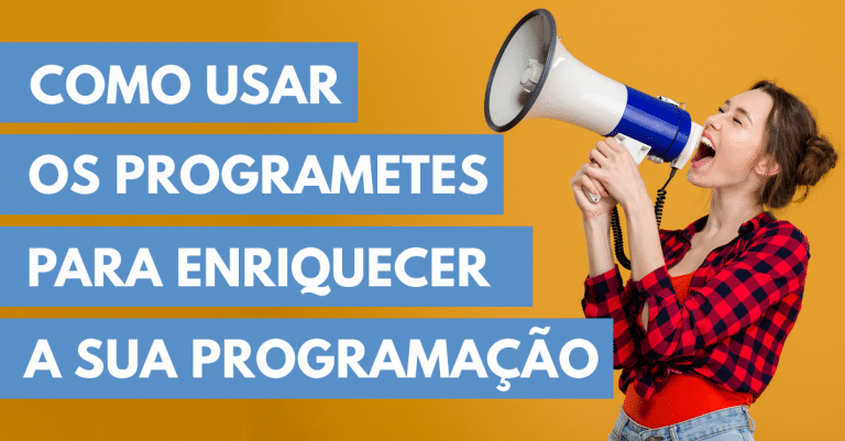 Como Usar os Programetes para Enriquecer a Programação da sua Rádio